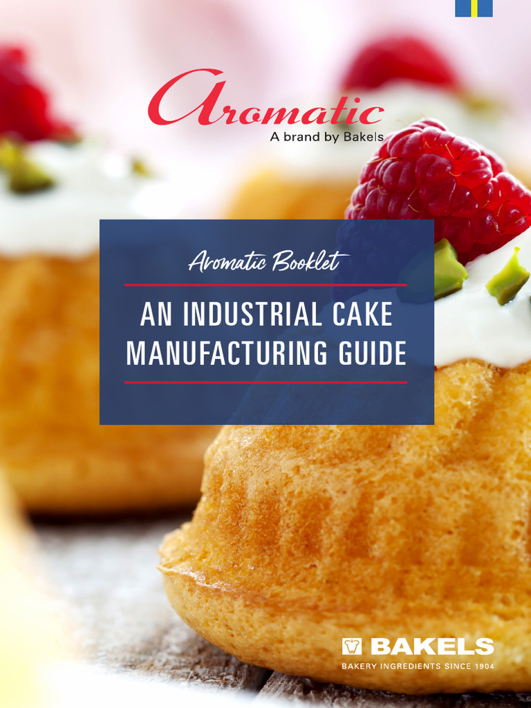Industrial Cake Manufacturing Essentials | PDF | Emulsion | Cakes