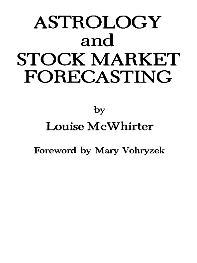 McWhirter Theory of Stock Market Forecasting - Louise McWhirter | PDF ... McWhirter Theory of Stock Market Forecasting - Louise McWhirter | PDF ...