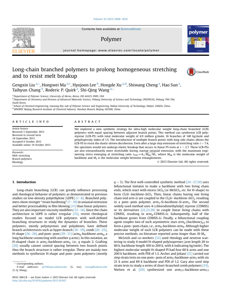 Long Chain Branched Polymers To Prolong Homogeneous Stretching and To ...