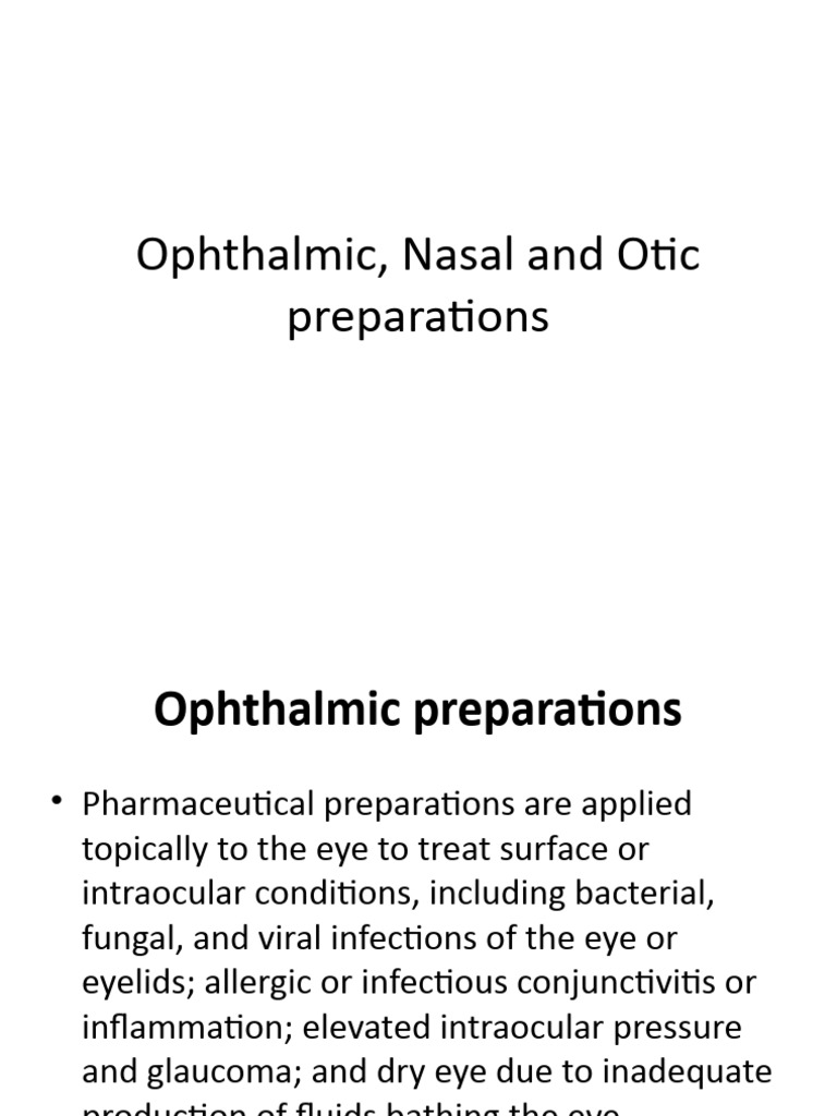 Ophthalmic, Nasal and Otic Preparations | PDF | Topical Medication