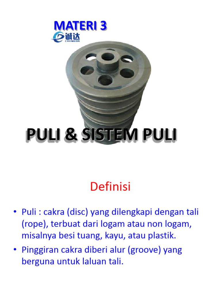 Sistem Puli: Jenis dan Mekanisme | PDF