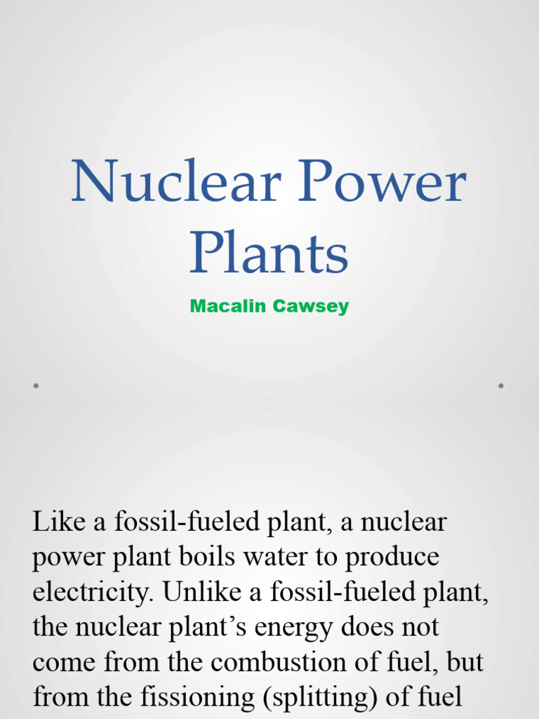 Nuclear Power Plants | PDF | Nuclear Fission | Nuclear Fuel