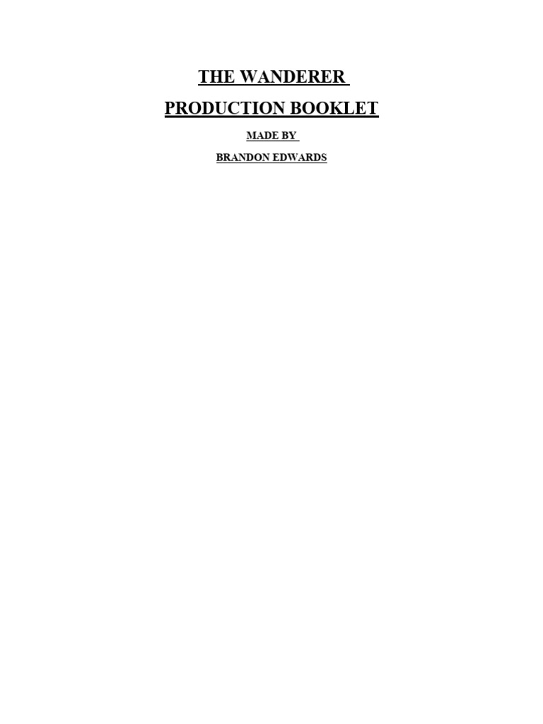 The Wanderer Production Schedule - Copy 2 | PDF