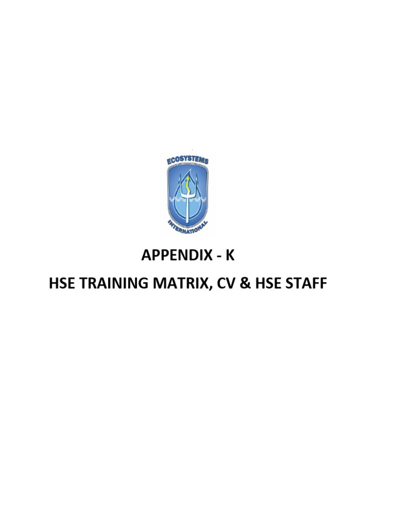 Appendix - K (HSE Training Matrix, CV dari HSE Staff) | Download Free PDF | Occupational Safety ...