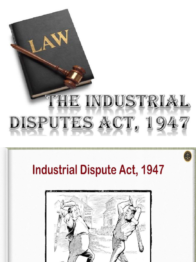 Industrial Dispute Act, 1947 | PDF | Strike Action | Employment