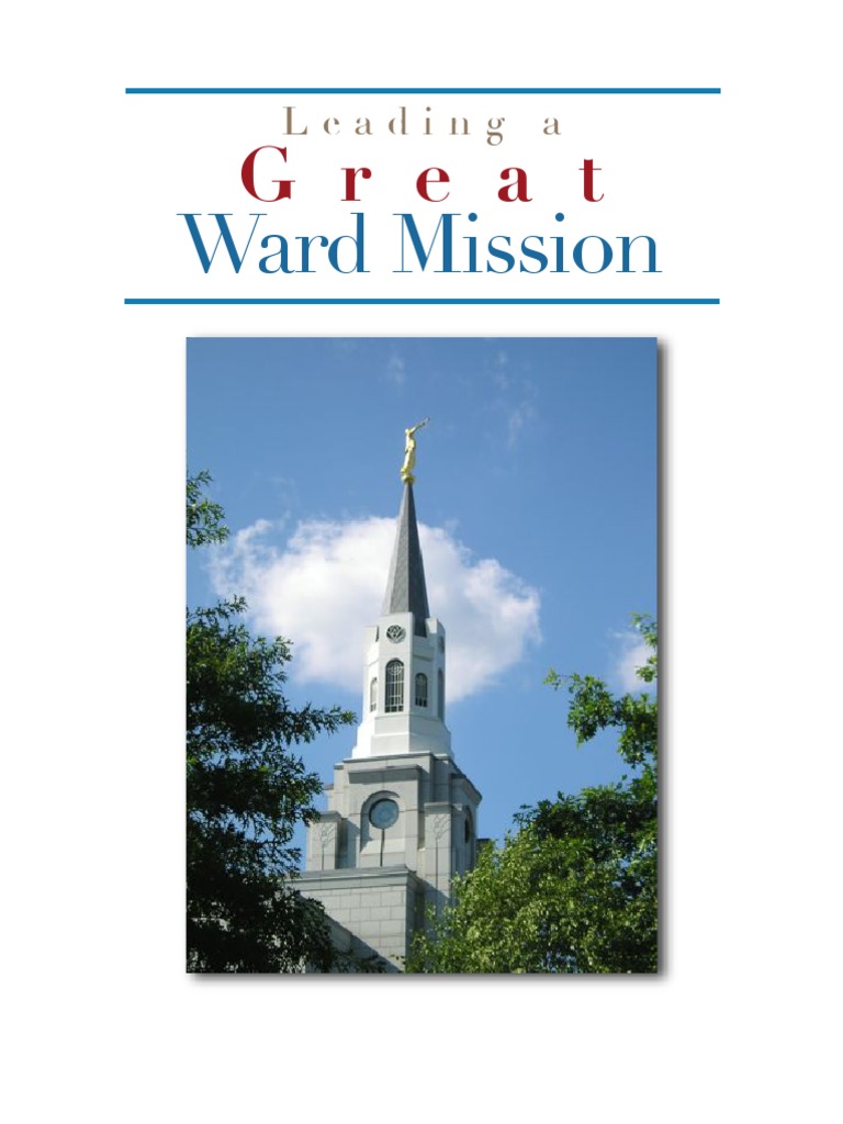 Leading A Great Ward Mission | PDF | Missionary (Lds Church) | Baptism