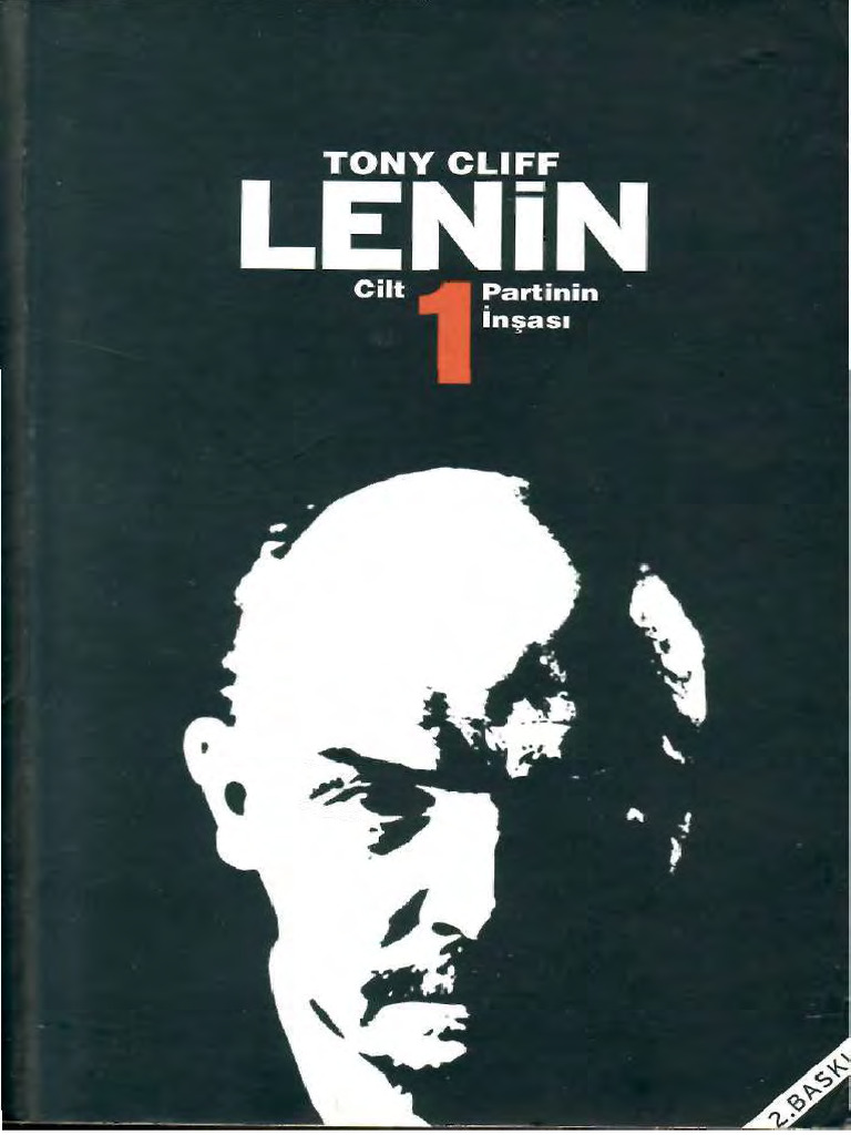 Tony Cliff Lenin Cilt 1 Partinin Inc59fasc4b1 | PDF