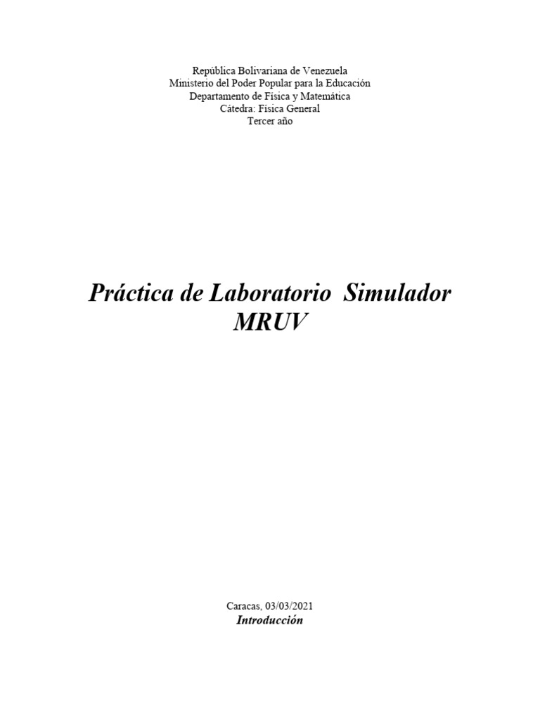 Informe de Laboratorio MRUV | PDF | Velocidad | Cantidades fisicas
