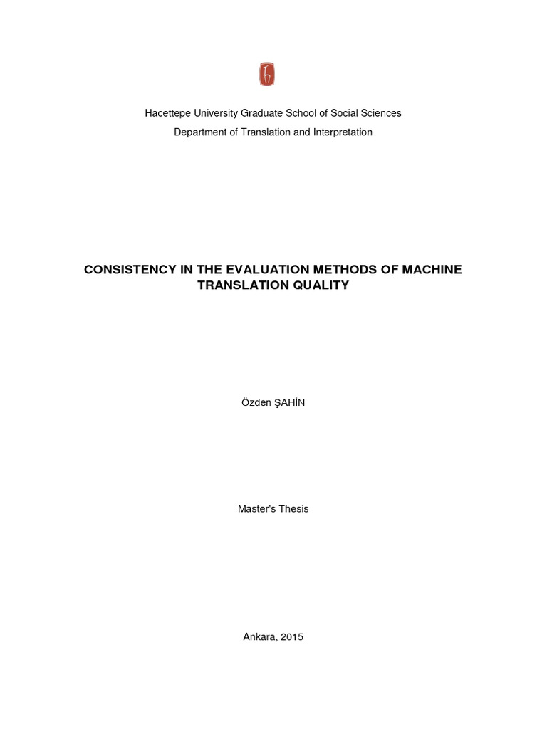 Consistency in The Evaluation Methods of Machine Translation Quality | PDF
