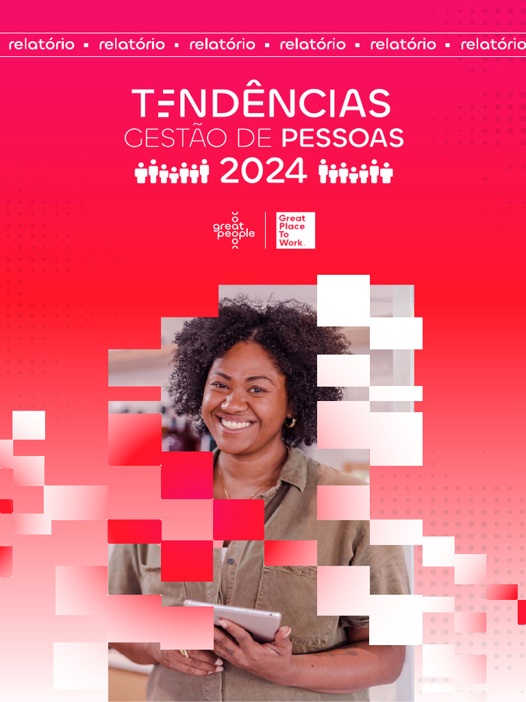 Relatorio-GPTW-2024 | PDF | Gestão de recursos humanos ...