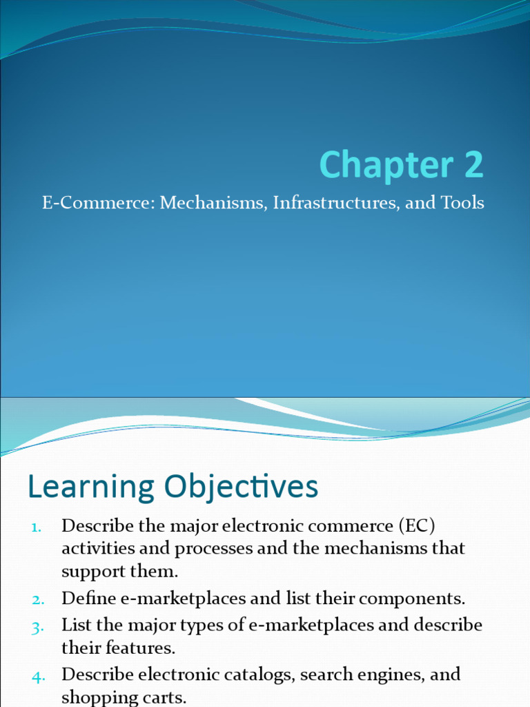 Chapter 02 E-Commerce Mechanisms, Infrastructure, and Tools | PDF ...