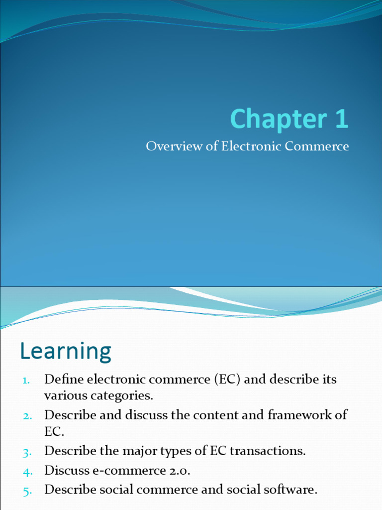 Chapter 01 Overview of Electronic Commerce | PDF | E Commerce | Marketing