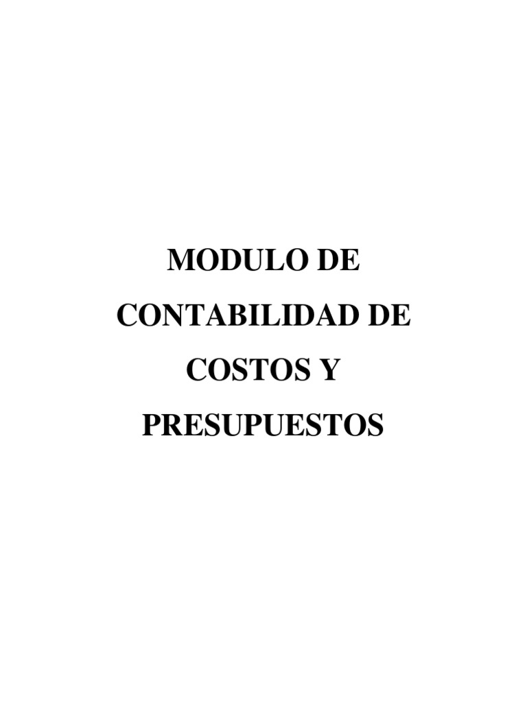 Propuesta Contabilidad Costos y Presupuestos | PDF | Presupuesto | Contabilidad