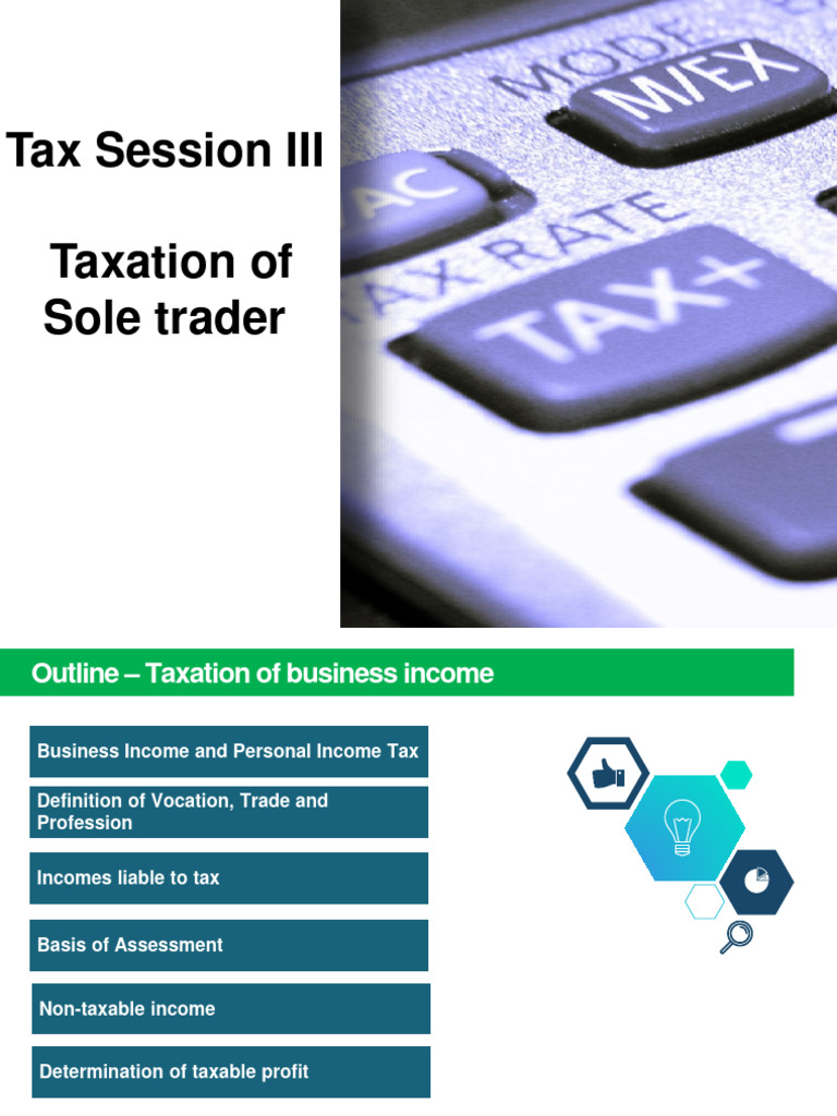 Tax Session III - Taxation of Sole Trader | PDF | Expense | Taxes