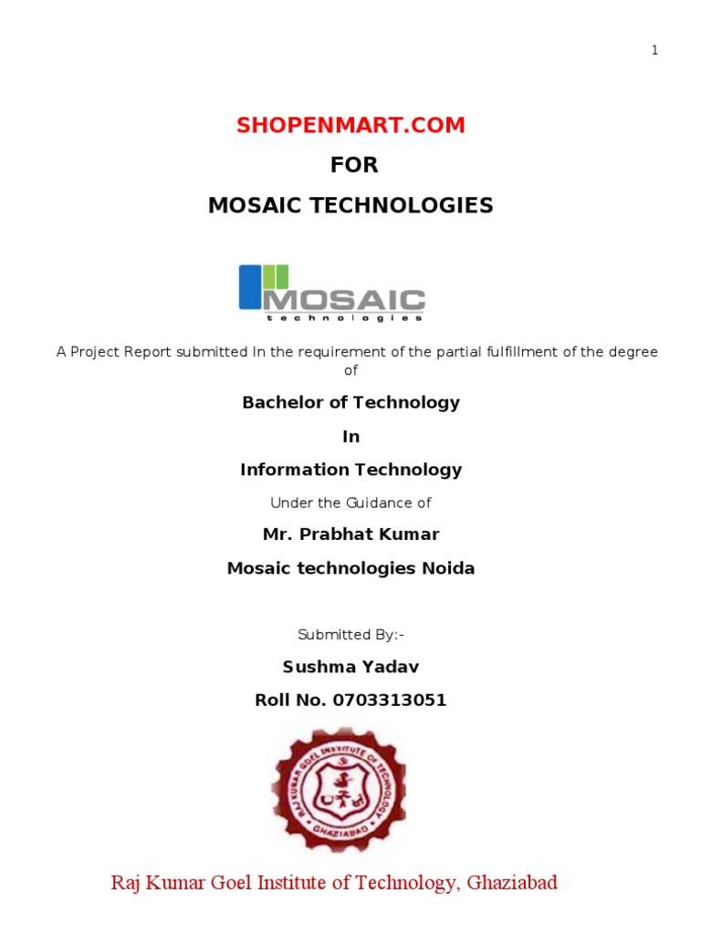 FOR Mosaic Technologies: Raj Kumar Goel Institute of Technology ...