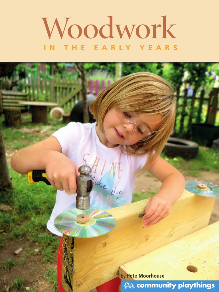 Woodwork in The Early Years 19 | PDF | Risk | Learning