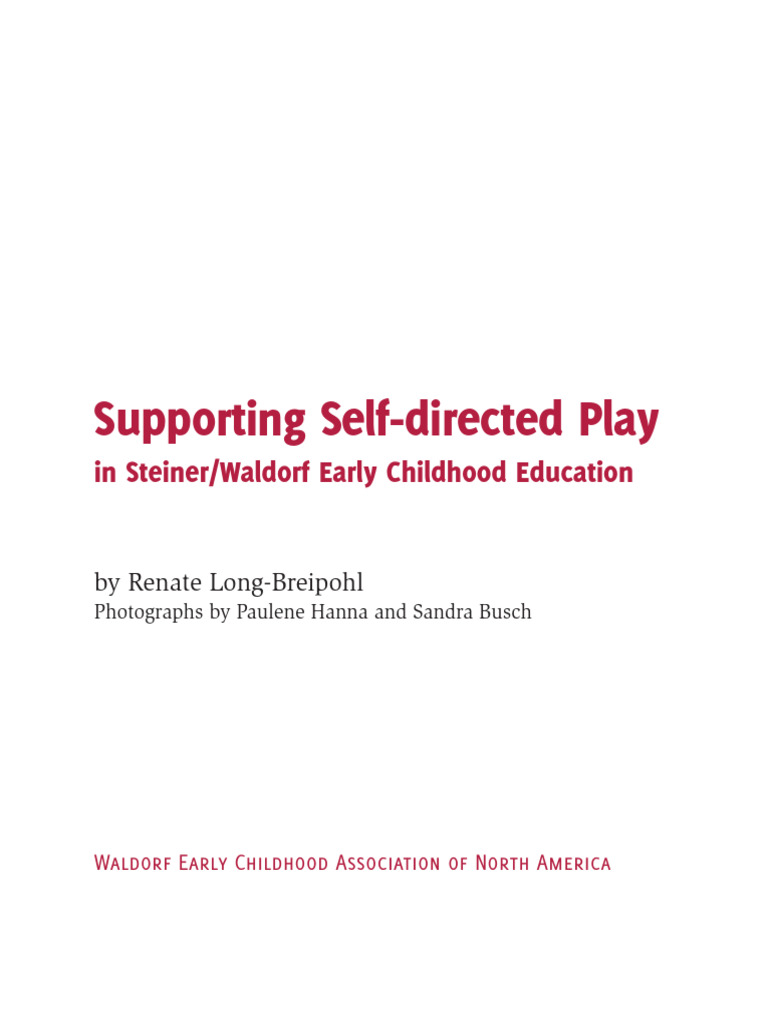 Supporting Self-Directed Play in Steiner/ Waldorf Early Childhood ...