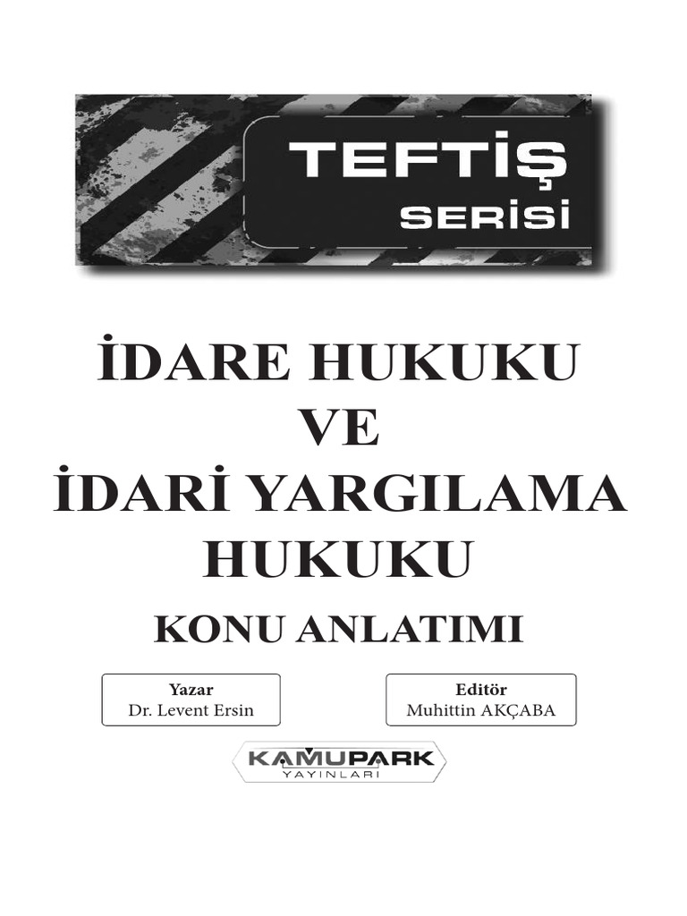 İdare Ve İdari Yargılama Hukuku Teftiş Serisi | PDF