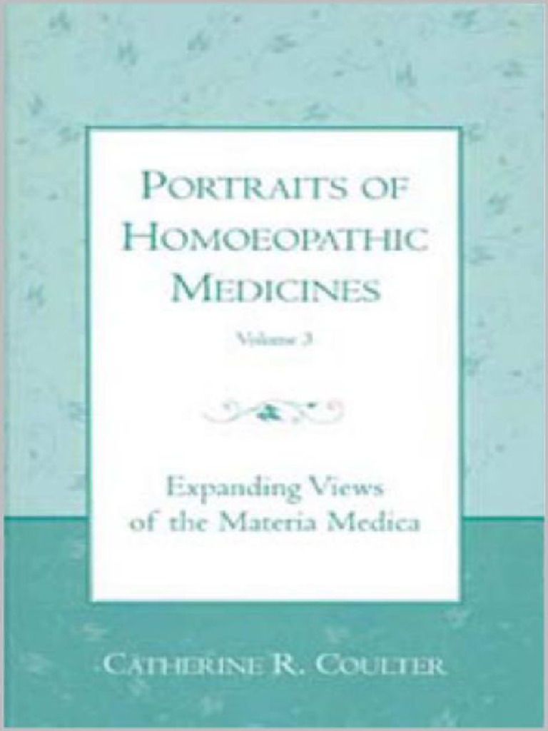 Portraits of Homoeopathic Medicines Volume Iii_ Expanding Views of the ...