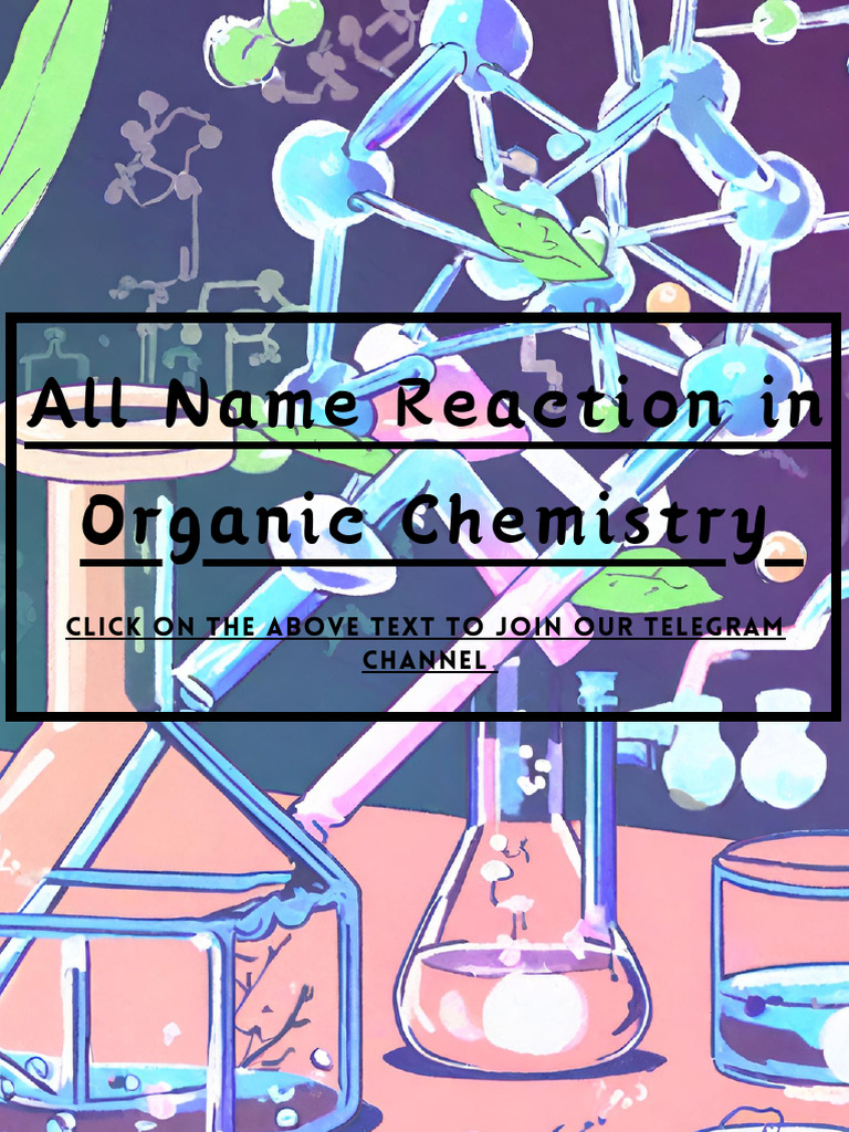 All Name Reaction in Organic Chemistry | Download Free PDF | Chemistry ...