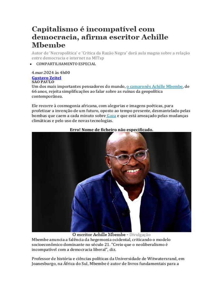 Capitalismo É Incompatível Com Democracia, Afirma Escritor Achille ...