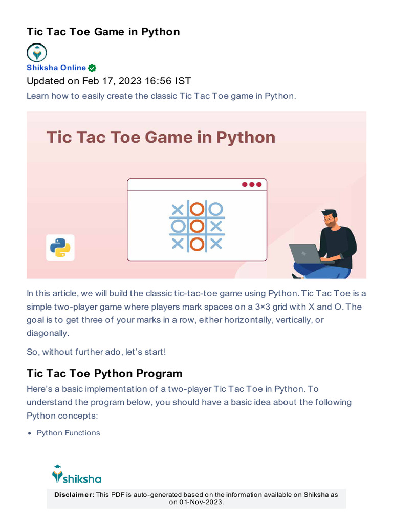 Tic Tac Toe Game in Python: Updated On Feb 17, 2023 16:56 IST | PDF | Computer Programming ...