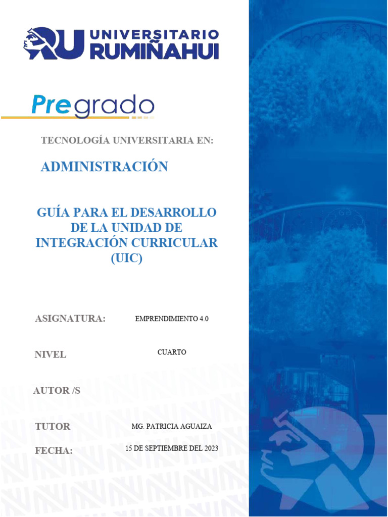 Guía para El Desarrollo de La Unidad de Integración Curricular (Uic ...