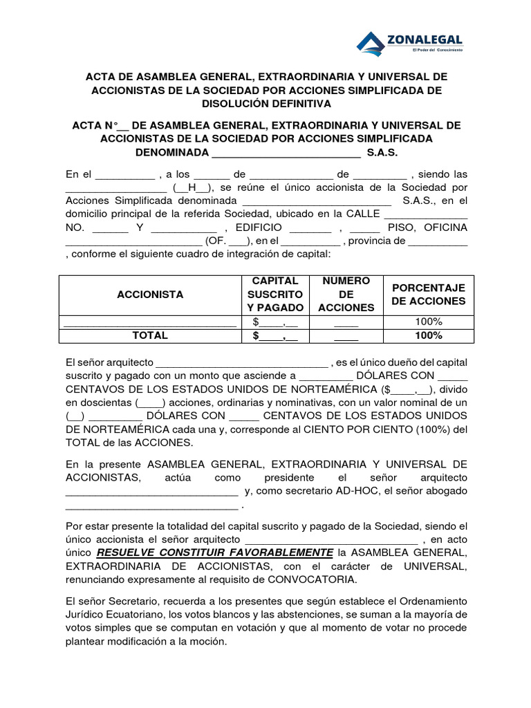 ACTA DE ASAMBLEA GENERAL EXTRAORDINARIA Y UNIVERSAL DE ACCIONISTAS DE LA SOCIEDAD POR ACCIONES ...