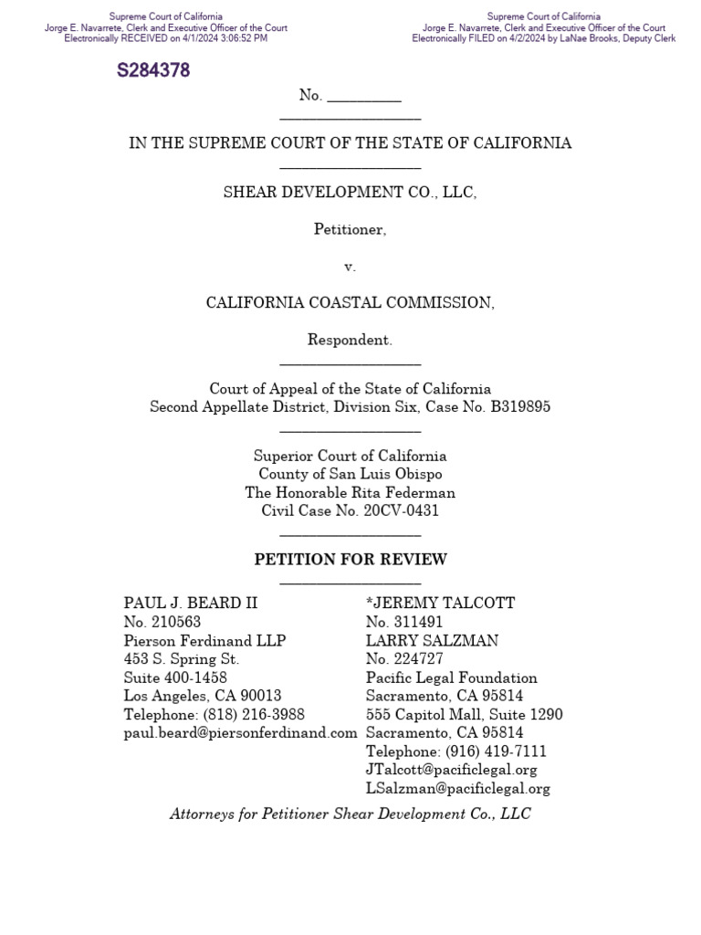 Petition For Review, Shear Dev. Co., LLC v. Cal. Coastal Comm'n, No. S284378 (Cal. Apr. 2, 2024 ...