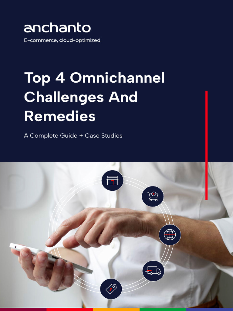 Guide-EN-Top 4 Omnichannel Retail Challenges And Remedies A Complete Guide + Case Studies | PDF ...