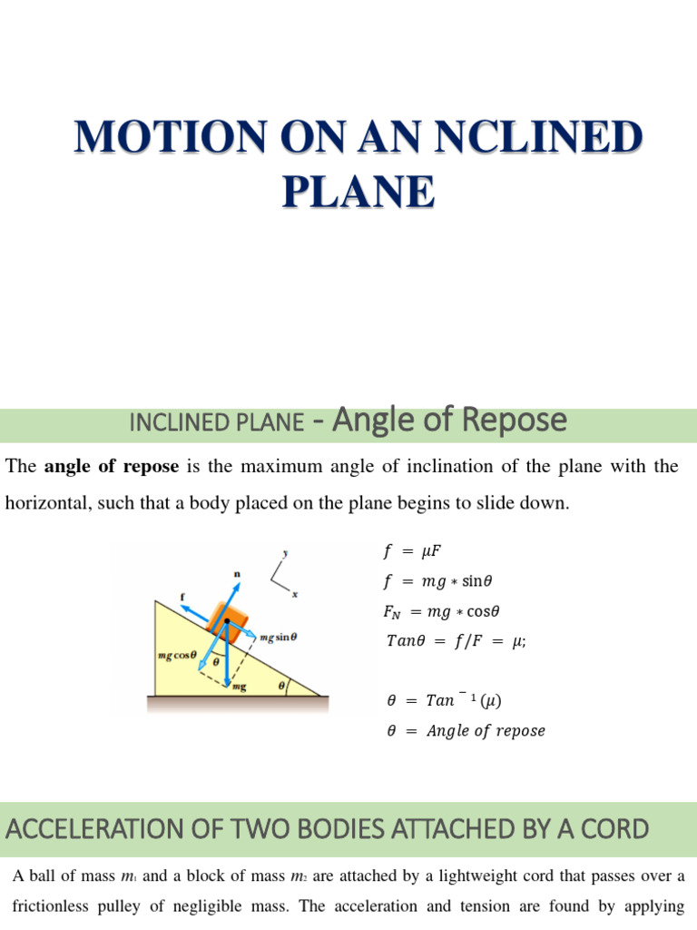 Physics of Inclined Planes | PDF | Mechanics | Mechanical Engineering
