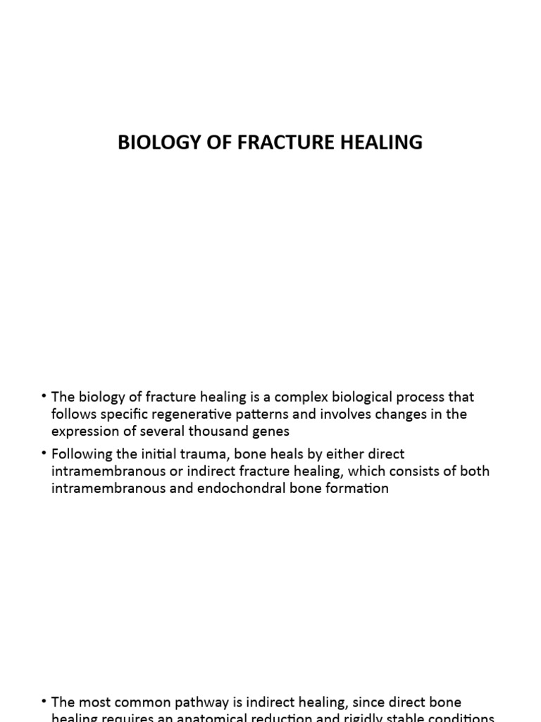 Fracture Healing: Biology and Mechanisms | PDF | Bone | Anatomy