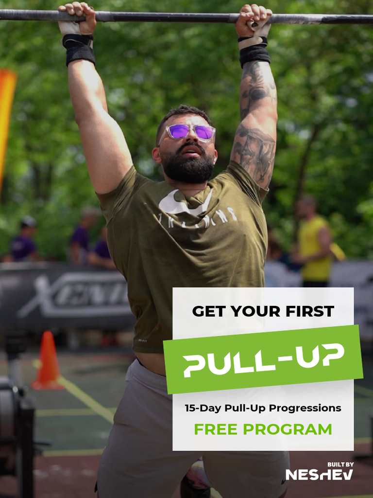Get Your First Pull-Up Program - Builtbyneshev | PDF | Strength Training