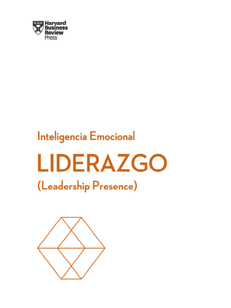 Inteligencia Emocional - Liderazgo Leadership Presence | PDF