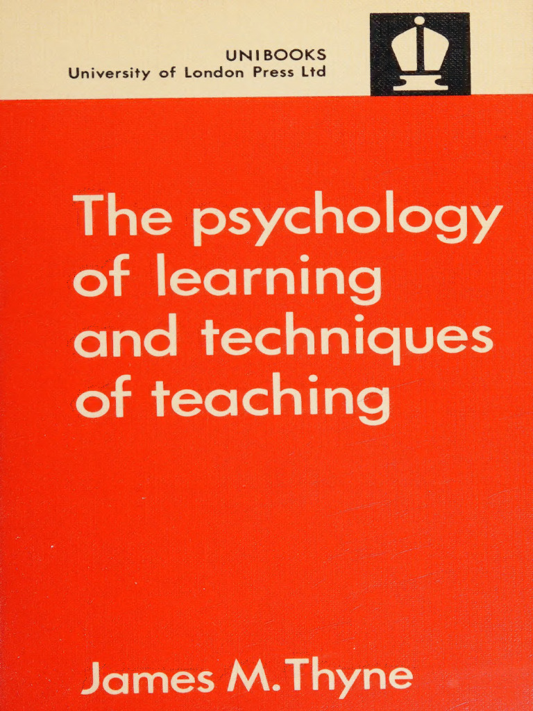 The Psychology of Learning and Techniques of Teaching - 1966 - Anna's ...