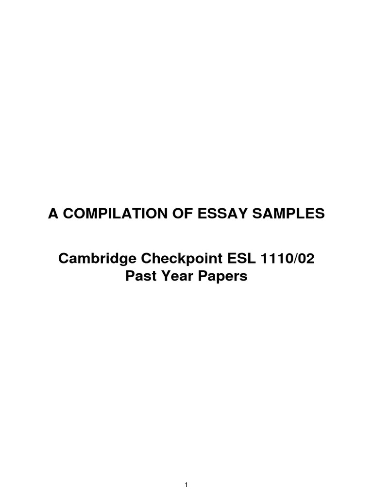 A COMPILATION OF ESSAY SAMPLES - Cambridge Checkpoint ESL 1110 - 02 ...