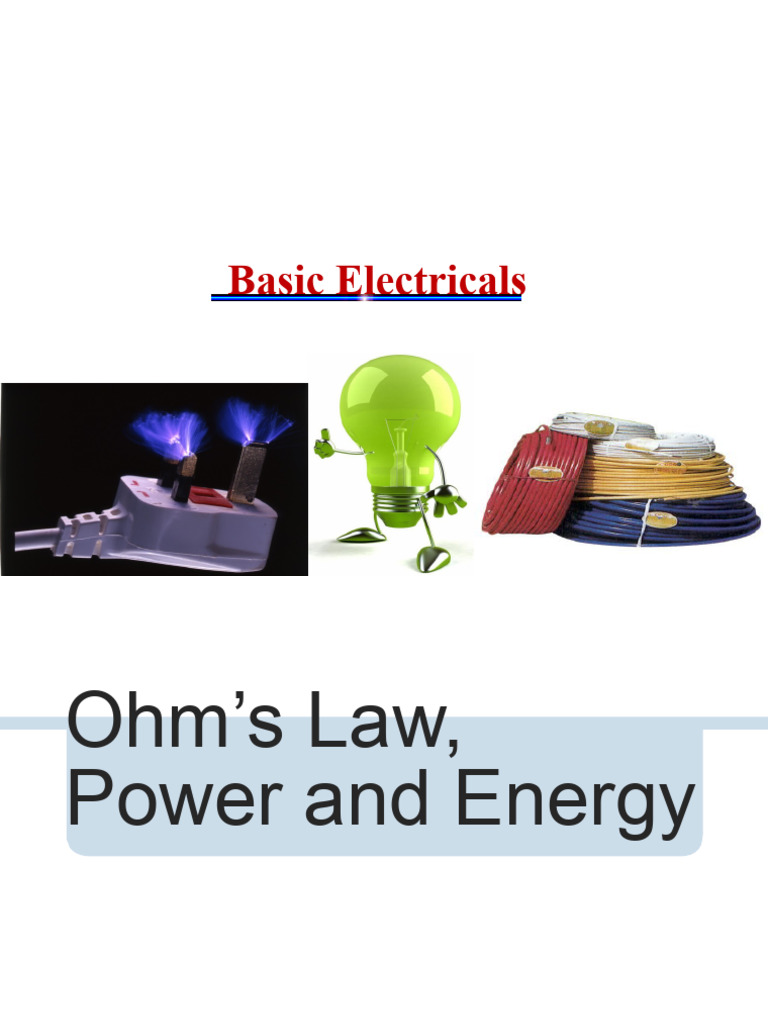 Basic Electricals | PDF | Electrical Resistance And Conductance | Voltage