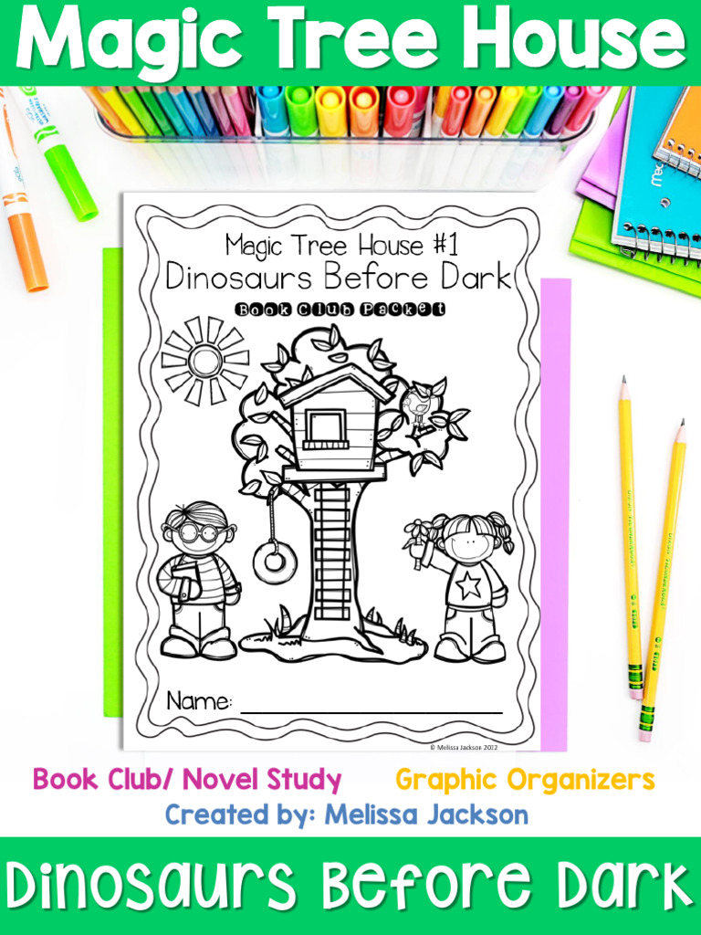 Dinosaurs Before Dark: Book Club/ Novel Study | PDF | Magic Tree House