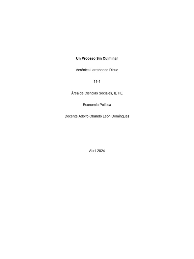 Un Proceso Sin Culminar (Cronica) | PDF | Colombia | Política de colombia