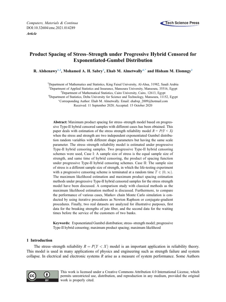 Product Spacing Of Stress Strength Under Progressive Hybrid Censored For Exponentiated Gumbel
