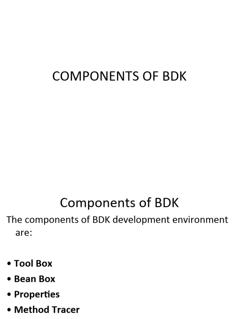 Overview of BDK Components | PDF | System Software | Software Engineering