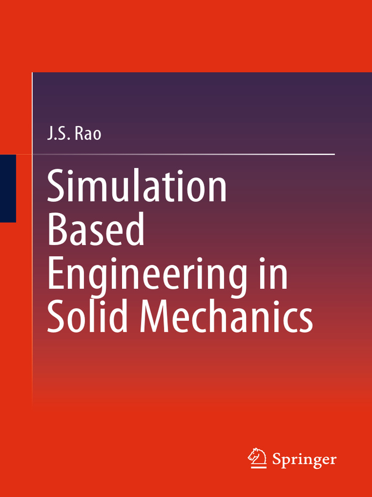Simulation Based Engineering In Solid Mechanics, 2017 | PDF | Matrix (Mathematics) | Stress ...