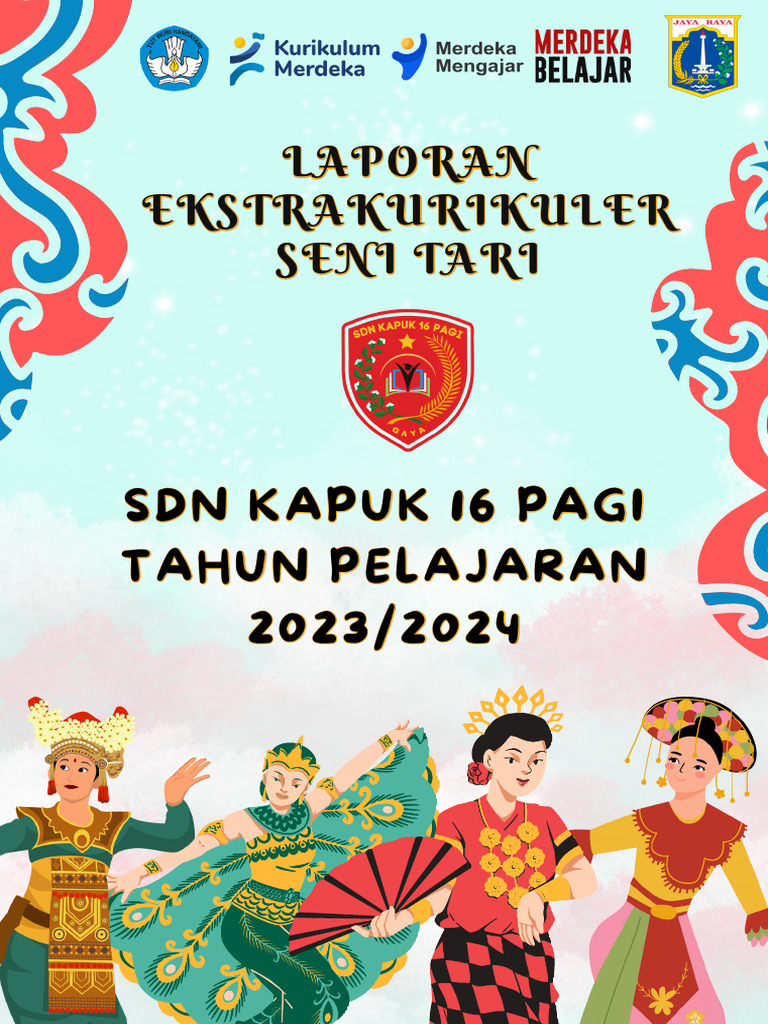 Salinan Dari Salinan Dari LAPORAN KEGIATAN EKSTRAKURIKULER SENI TARI ... Salinan Dari Salinan Dari LAPORAN KEGIATAN EKSTRAKURIKULER SENI TARI ...