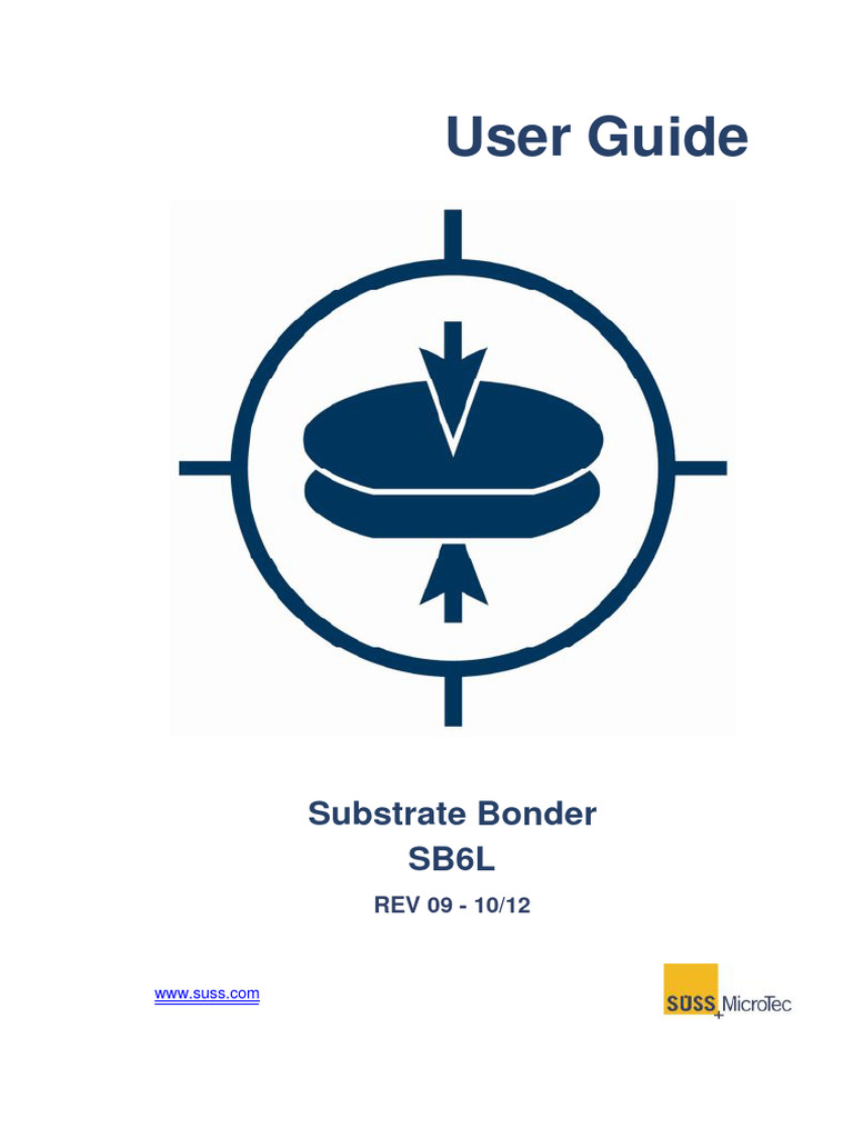 SUSS SB6L Substrate Bonder User Manual | PDF | Hazards | Personal ...