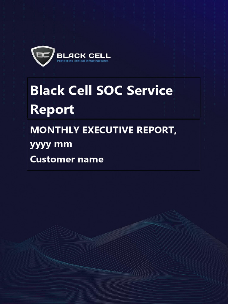 Black-Cell-Security-Operations-Centre-Report-template-0.1_sanitized-1 ...