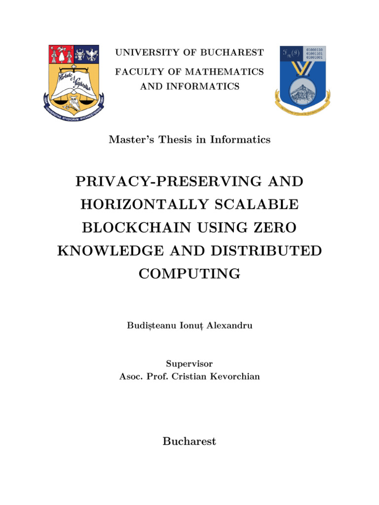 Master Thesis Privacy Preserving and Horizontally Scalable Blockchain Using Zero Knowledge and ...