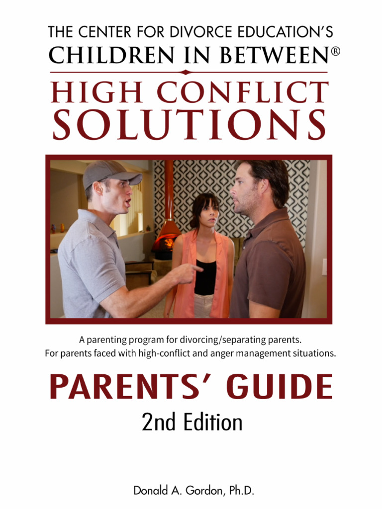 High Conflict Solutions | PDF | Anger | Feeling