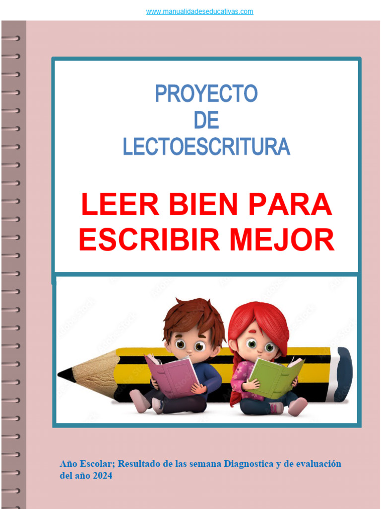 1 PROYECTO DE LECTOESCRITURA LEER BIEN PARA ESCRIBIR MEJOR-1 | PDF ...