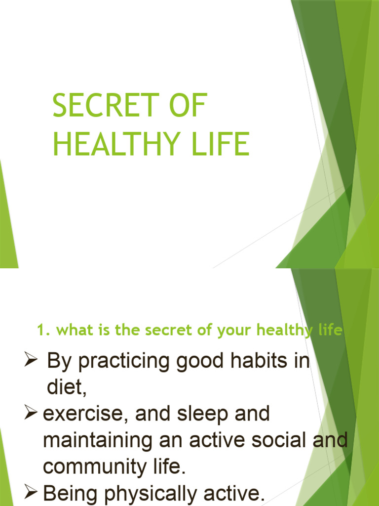 English Presentation Secret of Healthy Life.. | PDF