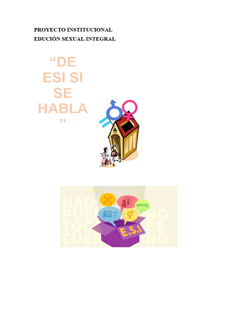 PROYECTO INSTITUCIONAL ESI. DE ESI SI SE HABLA | Descargar gratis PDF | Evaluación | Educación ...